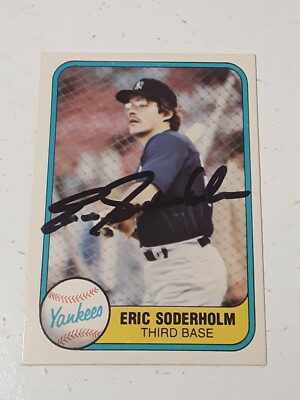 Eric Soderholm New York Yankees 1981 Fleer Autograph Card #92 READ ...