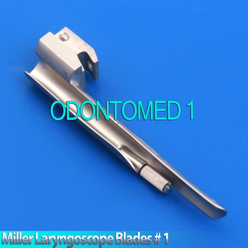Miller Laryngoscope Blades # 1 Surgical EMT Anesthesia | eBay