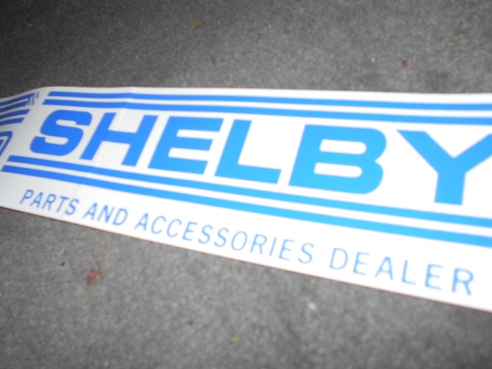 SHELBY PARTS AND ACCESSORIES DEALER DEALERSHIP CS LOGO DISPLAY DECAL ...