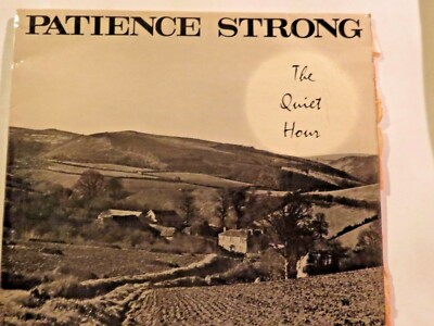 PATIENCE STRONG THE QUIET HOUR SELECTION OF HER OWN POEMS SOCIETY LP ...