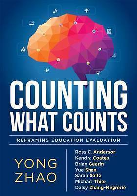 Counting What Counts: Reframing Education Outcomes by Yong Zhao (Paperback / softback, 2015) for ...