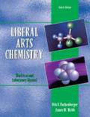 Liberal Arts Chemistry: Worktext And Laboratory Manual 9780787299866| eBay