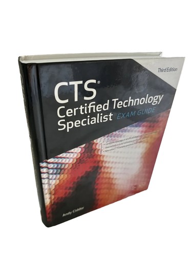 CTS Certified Technology Specialist Exam Guide, Third Edition by Andy ...