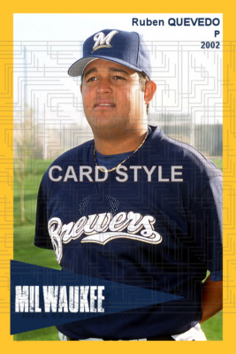Ruben Quevedo - 2002 Milwaukee Brewers - choose a size - full color ...