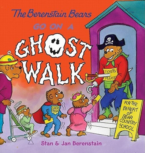 The Berenstain Bears Go on a Ghost Walk: A Halloween Book for Kids ...
