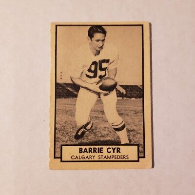 BARRIE CYR 1962 Topps CFL Football card #24 Calgary Stampeders GD+/VG ...