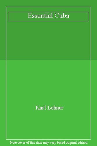 ESSENTIAL CUBA By KARL LOHNER | eBay