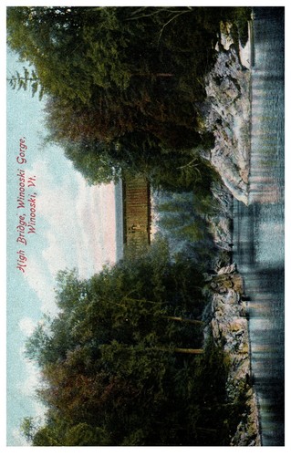 High Bridge Winooski Gorge Vermont VT Vintage Scenic Postcard Hugh ...