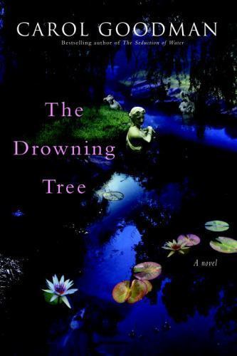 The Drowning Tree by Goodman, Carol 9780345462114| eBay