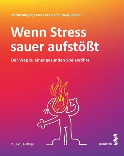 Wenn Stress sauer aufstößt ~ Martin Riegler ~ 9783990021460 ...