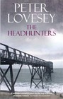 The Headhunters - Paperback By PETER LOVESEY - VERY GOOD | eBay
