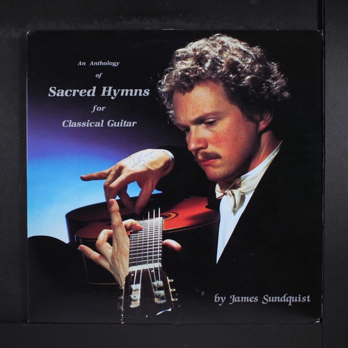 JAMES SUNDQUIST: sacred hymns for classical guitar IMAGE VII 12" LP 33 ...