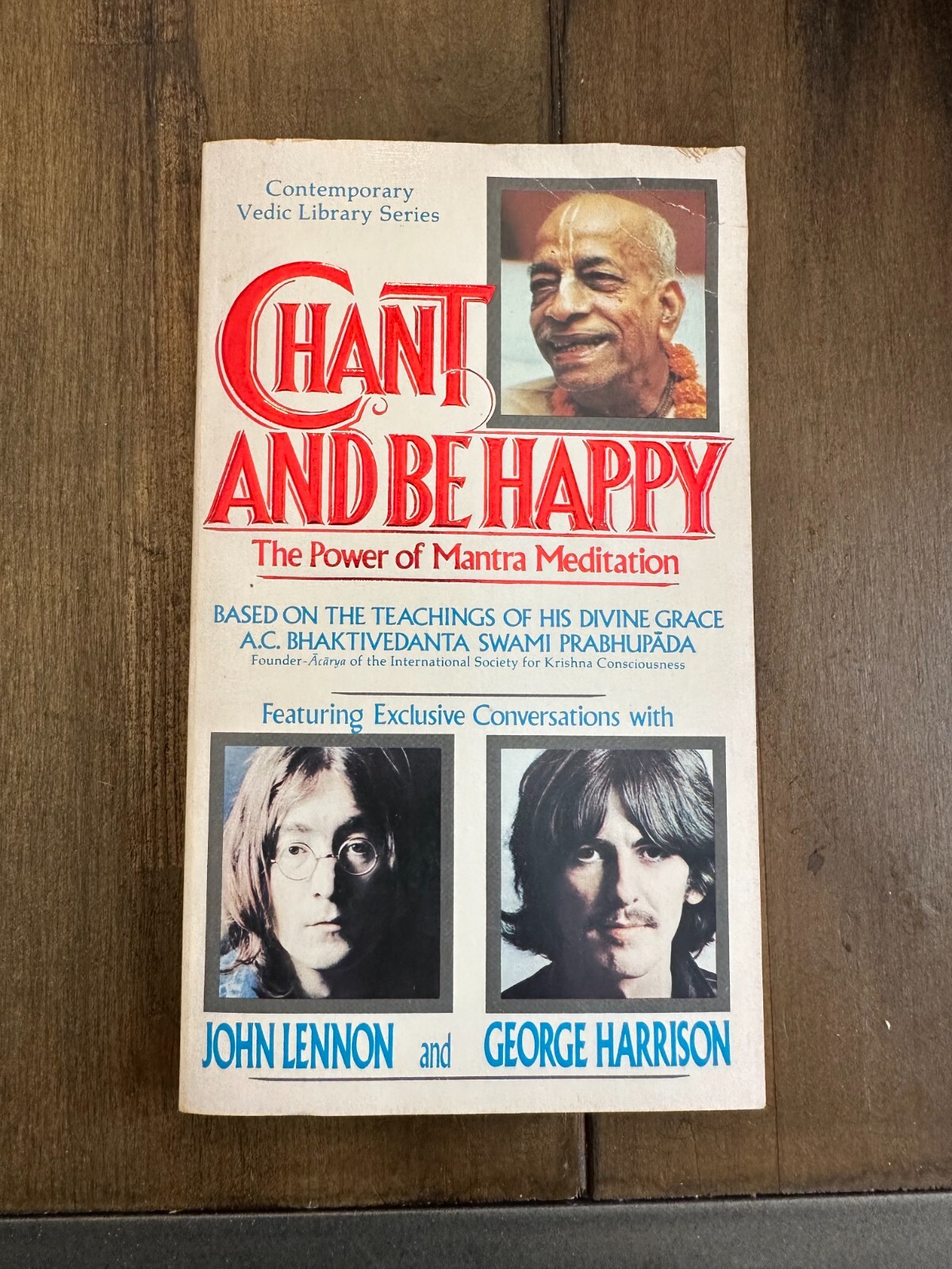 A C Bhaktivedanta Swami / Chant and Be Happy The Power of Mantra ...