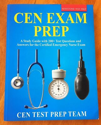 CEN Exam Prep: A Study Guide with 200+ Test Questions and Answers for ...