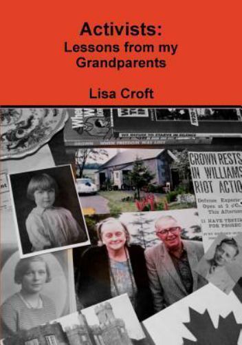 Activists : Lessons from My Grandparents by Lisa Croft (2015, Trade ...