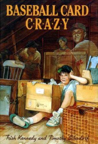 Baseball Card Crazy - Hardcover By Kennedy, Trish - GOOD 9780684195360 ...