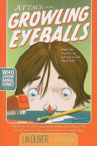 Lin Oliver Attack of the Growling Eyeballs (Paperback) (US IMPORT ...