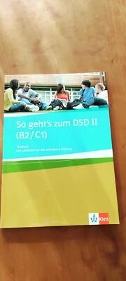 SO GEHT'S ZUM DSD B2/C1 Testbuch mit Leitfaden fur die mundliche ...