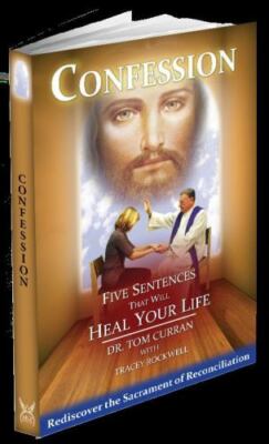 Confession: Five Sentences That Will Heal Your Life 9780981714523 | eBay