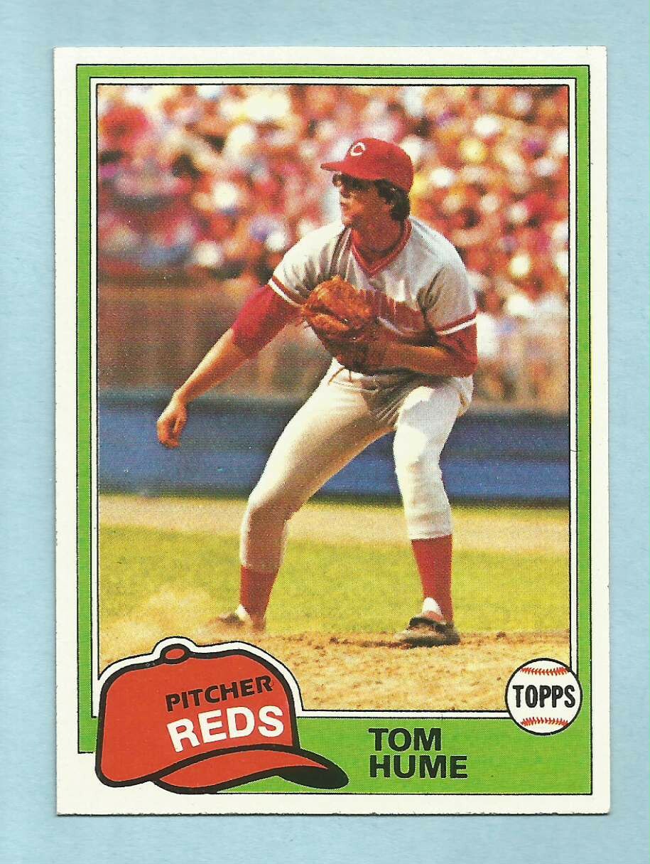 1981 Topps Baseball Tom Hume #419 Cincinnati Reds NM/MT ** SET BREAK ...