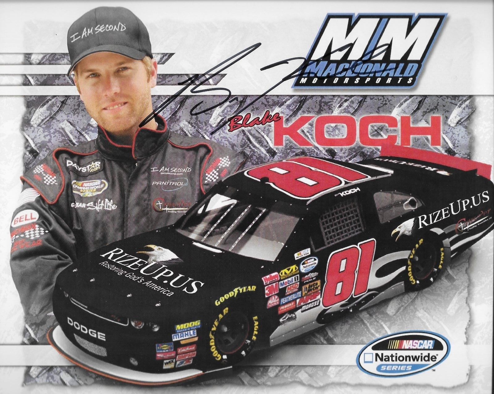 SIGNED BLAKE KOCH "RIZE UP MACDONALD MOTORSPORTS" #81 NASCAR NATIONWIDE ...