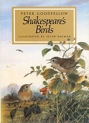 Shakespeare's Birds by Peter Goodfellow Book The Fast Free Shipping | eBay