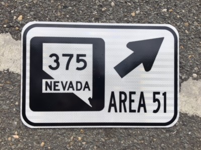 AREA 51 road sign NEVADA 375 UFO ET Highway 12"x18" - DOT style UNUSED ...