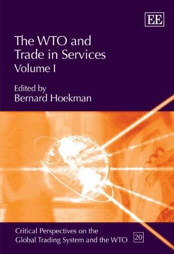 The WTO and Trade in Services (Critical Perspectives on the Global ...