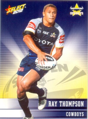 2012 Select NRL Champions Common Card 100 Ray Thompson - Nth Queensland ...