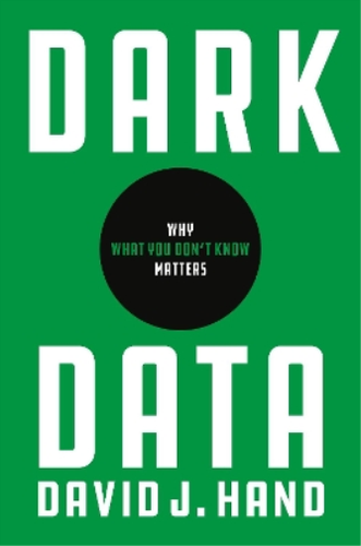 David J. Hand Dark Data (Poche) | eBay