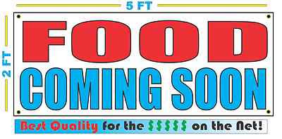 FOOD COMING SOON Banner Sign NEW Larger Size Best Quality for the ...