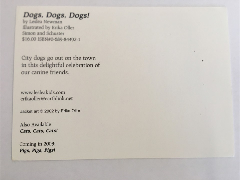 Dogs Dogs Dogs! By Leslea Newman Illustrated By Erika Oller Postcard | eBay