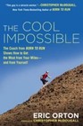 The Cool Impossible: The Running Coach from B- paperback, Eric Orton ...