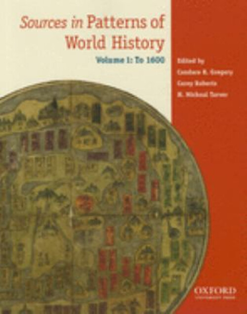 Sources in Patterns of World History: Volume One To 1600 by Charles A ...