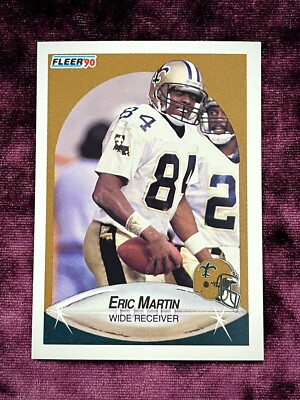 Eric Martin 1990 Fleer Football #192 Saints Jersey LSU Legends Bayou ...