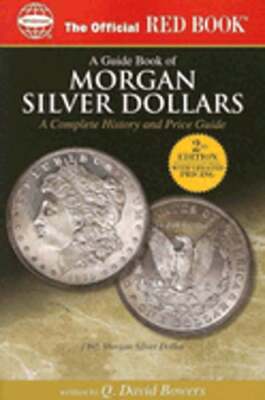 An Official Red Book: A Guide Book of Morgan Silver Dollars: A Complete ...