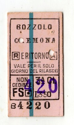 BIGLIETTO TICKET EDMONSON BOZZOLO CREMONA 1° CLASSE 15-10-1956 FESTIVO ...
