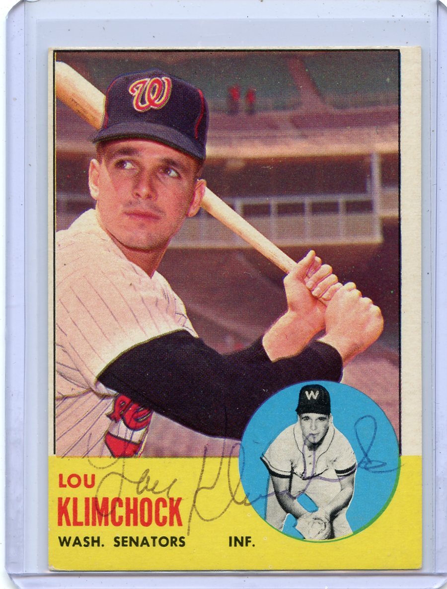1963 TOPPS BASEBALL #542 LOU KLIMCHOCK AUTOGRAPH, WASHINGTON SENATORS ...