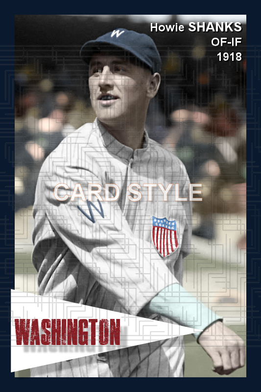Howie Shanks - 1918 Washington Senators - choose a style - colorized ...