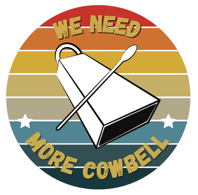 We need more cowbell sticker weatherproof bumper vinyl decal | eBay
