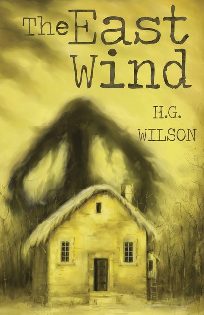The East Wind von H. G. Wilson (2020, Taschenbuch) online kaufen | eBay.de