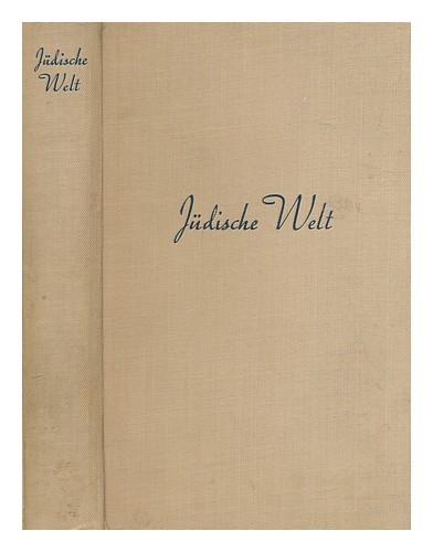 SIGALL, OLGA. LEFTWICH, JOSEPH Monde Juif : Récits Juifs De L'Étranger ...