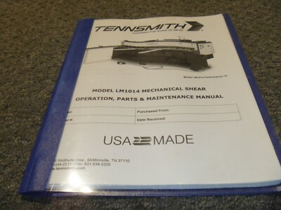 Tennsmith Model LM1014 Mechanical Shear Parts Operator & Maintenance ...