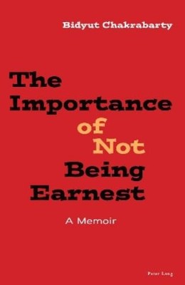 Bidyut Chakrabarty The Importance of Not Being Earnest (Tascabile) | eBay