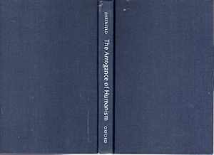 The arrogance of humanism - Hardcover, by Ehrenfeld David W ...