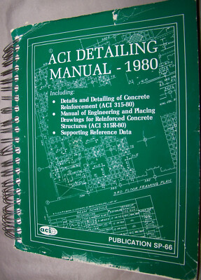 ACI DETAILING MANUAL - 1980 PUBLICATION SP-66 WITH FOLD OUTS | eBay