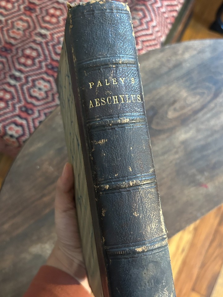 The Tragedies of Aeschylus, Rare Second Edition by F. A. Paley 1861 ...