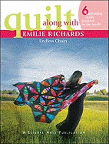 Quilt Along with Emilie Richards: Endless Chain by Emilie Richards ...