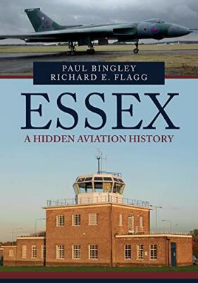 Ess**: A Hidden Aviation History, Bingley, Flagg 9781445694818 Free ...