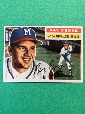 1956 TOPPS #76 RAY CRONE, WHITE BACK, MILWAUKEE BRAVES, NM | eBay